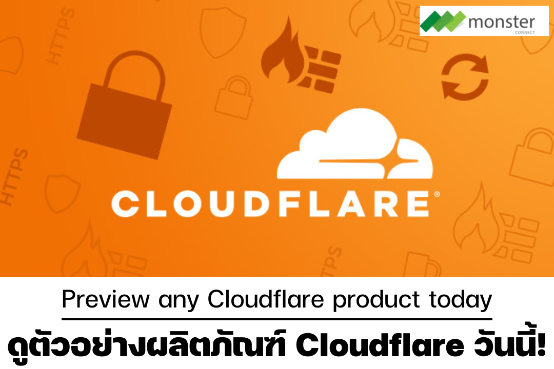 Monster Connect | ดูตัวอย่างผลิตภัณฑ์ Cloudflare วันนี้!