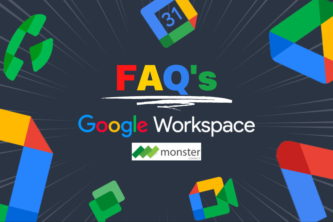 Monster Connect | คำถามที่พบบ่อย Google Workspace